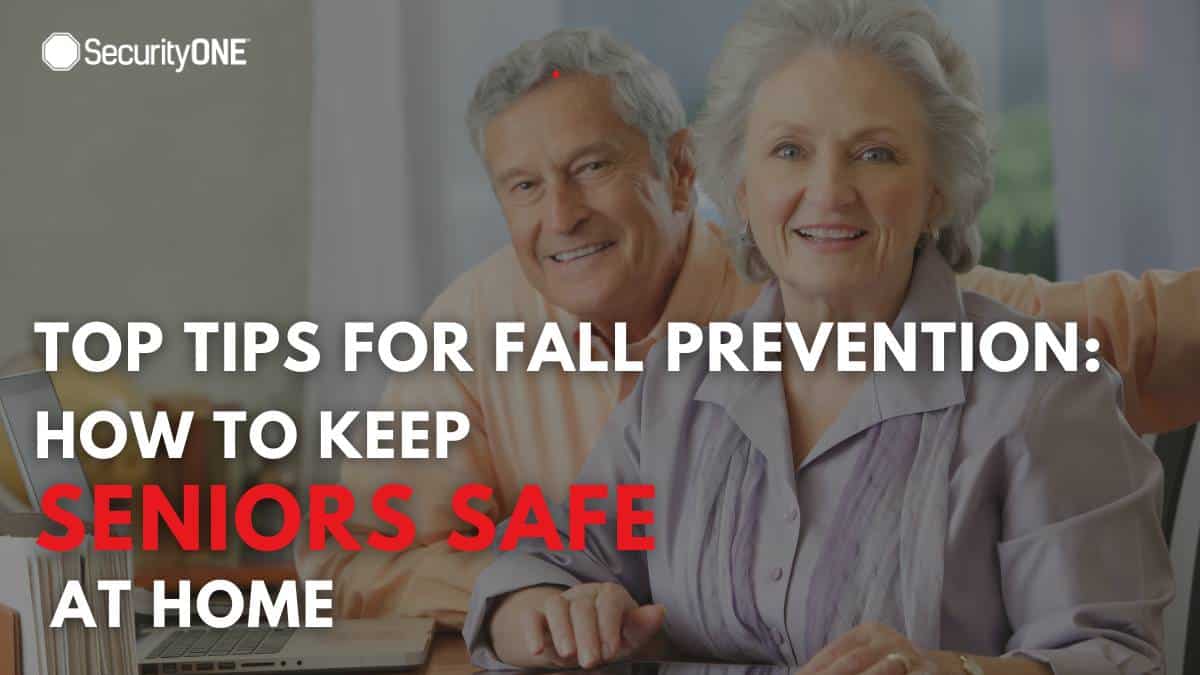 Top Tips for Fall Prevention: How to Keep Seniors Safe at Home